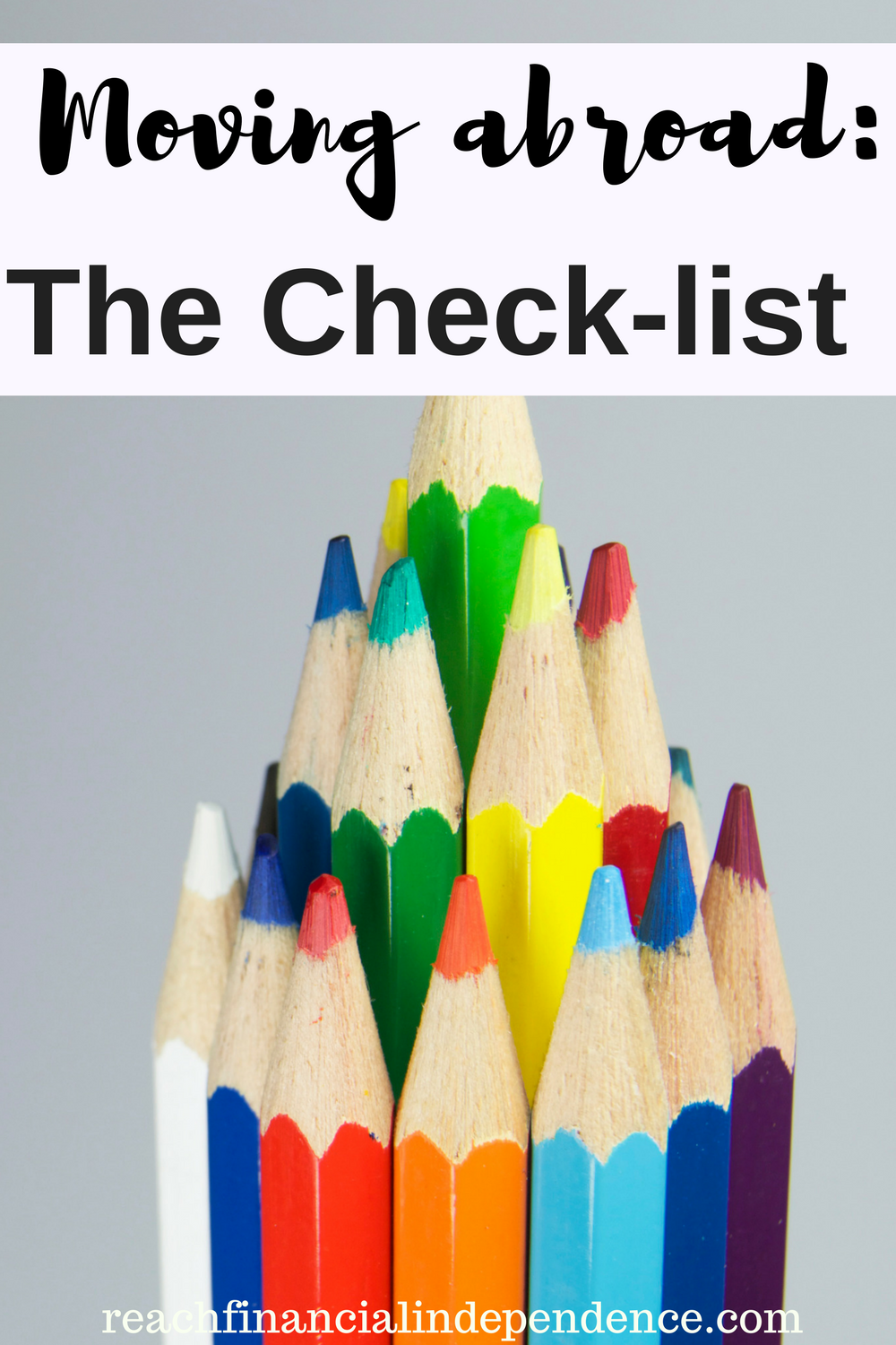 Moving abroad: The Check-list